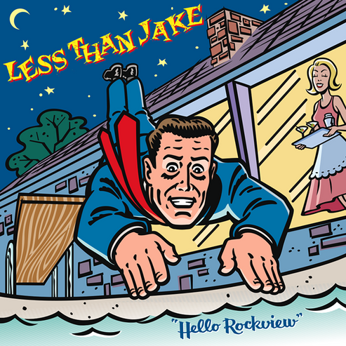 Less Than Jake - Hello Rockview – Parting Gift Records